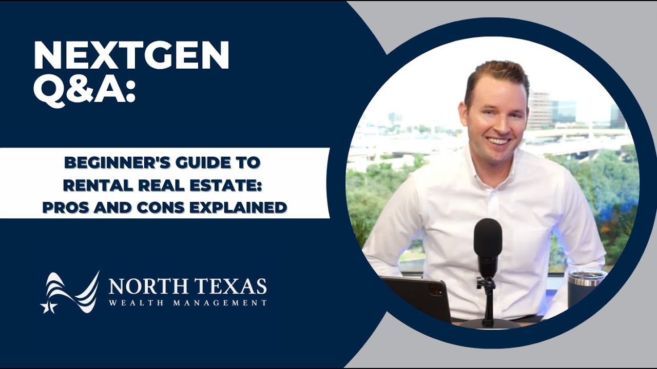 NextGen Q&A: Beginner's Guide to Rental Real Estate: Pros and Cons Explained - YouTube