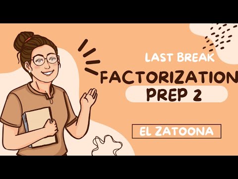 Smart break - Prep 2 - Episode 6 - Factorization - YouTube