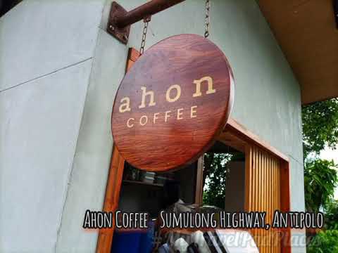 Ahon Coffee – Antipolo – My Travel Pad Places – My Travel Pad Places