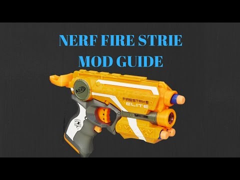 NERF ULTRA FIRE STRIKE MOD GUIDE