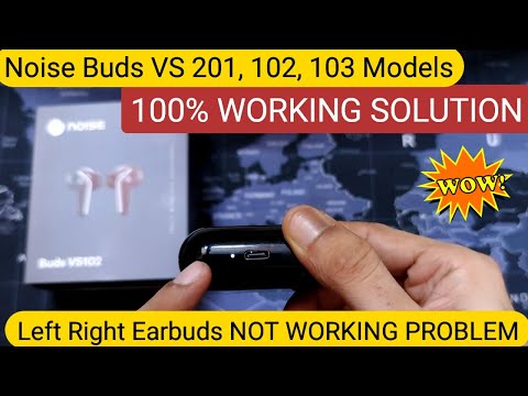 Noise VS 201, 103, 102 Earbuds - Left Earbud Not Working & Reset Problem | Complete Solution Shown🔥