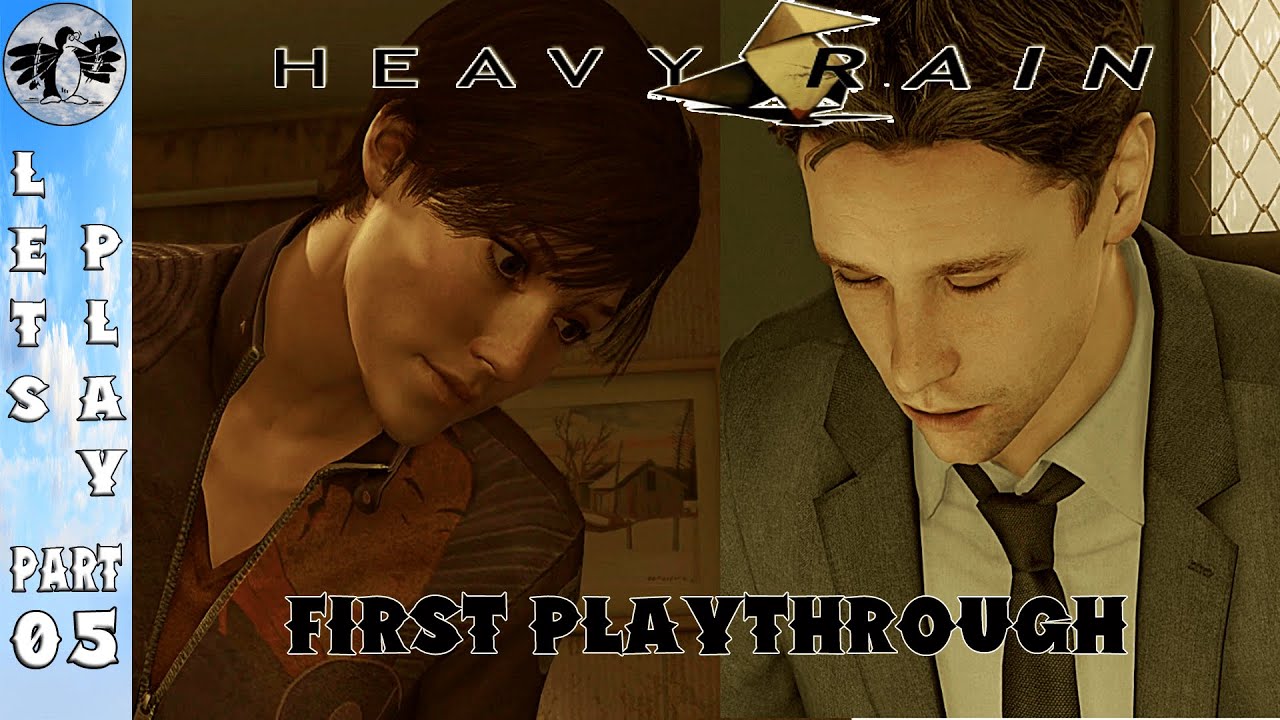 Let's Play Heavy Rain Part 5 [PS4] Unexpected Allies (Blind) - YouTube