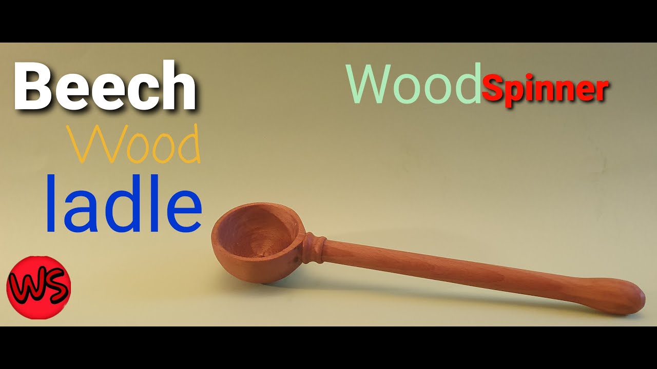 Woodturning-Beech wood ladle - YouTube