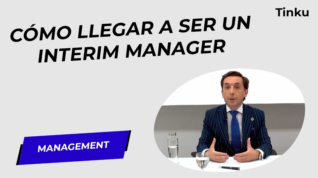 Cómo hacerte Interim Manager - YouTube