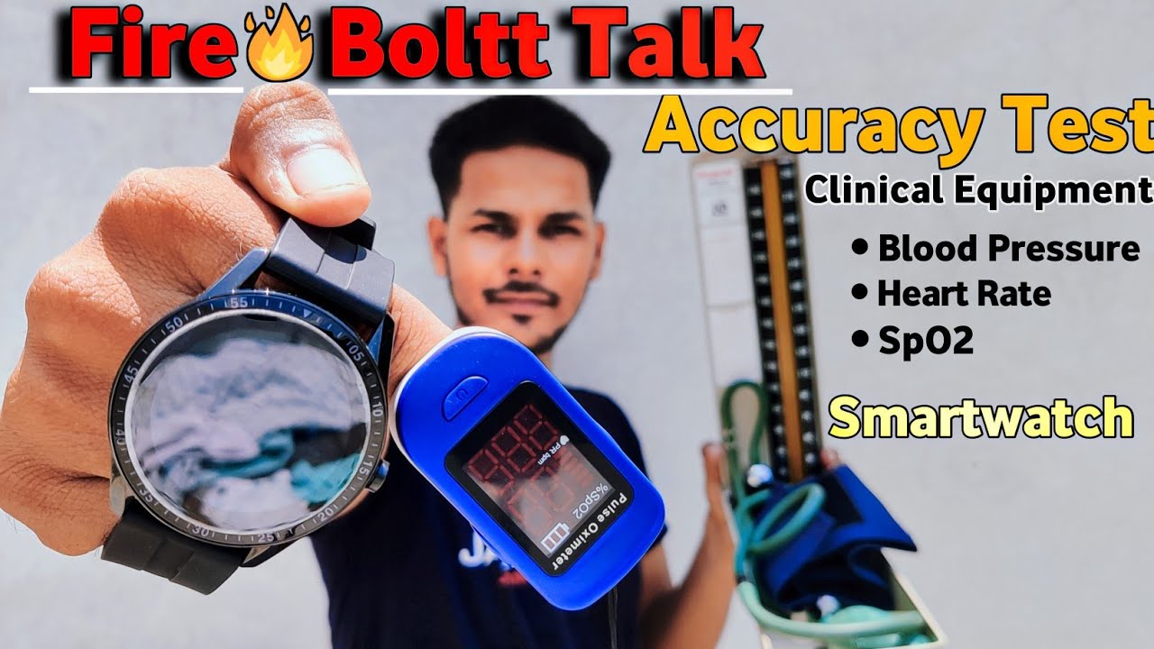 Smartwatch Accuracy Test || Fire🔥 Boltt Smartwatch Vs Clinical ...