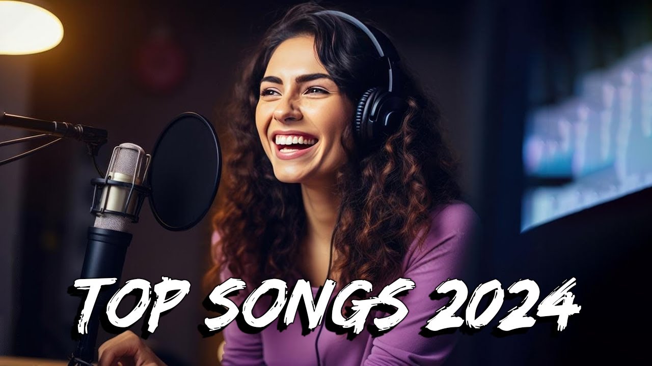 New Songs 2024 - Top 40 Latest English Songs 2024 - Best Pop Music ...