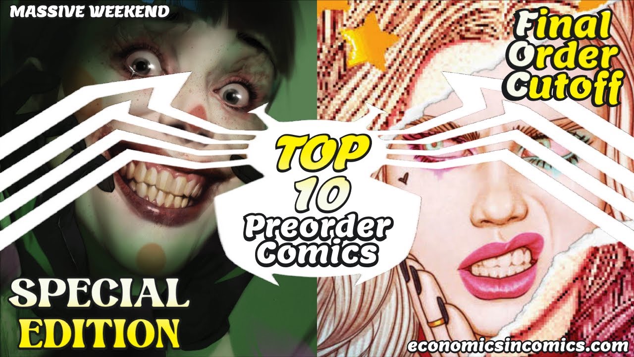 SPECIAL EDITION TOP 10 PREORDER COMICS TO BUY HOT LIST 🔥 FINAL ORDER ...
