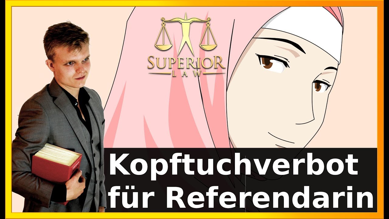 Kopftuch Verbot für Referendarin | Bundesverfassungsgericht - YouTube