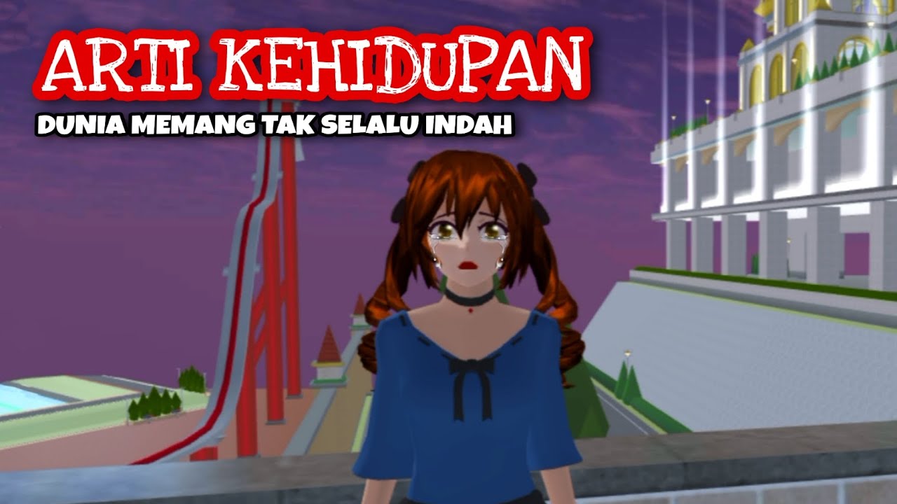 Arti Kehidupan | Drama Sakura School Simulator - YouTube