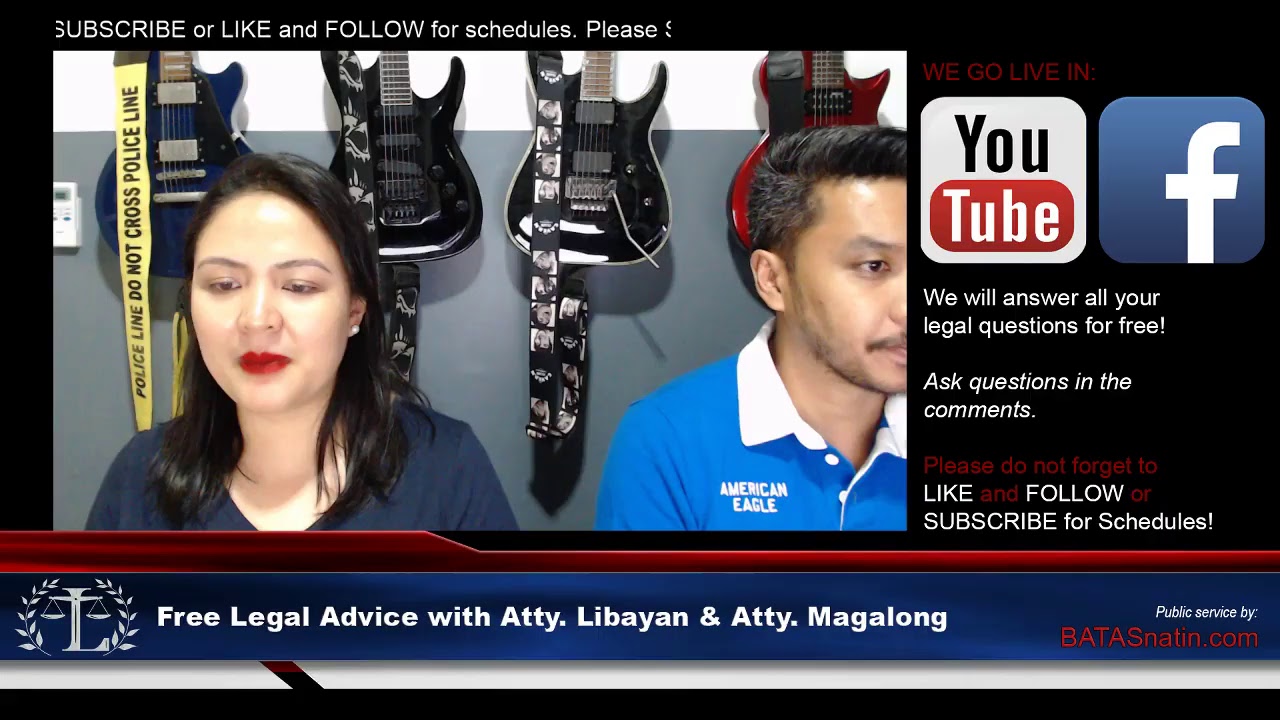 Free Legal Advice with Atty. Libayan & Atty. Magalong - YouTube