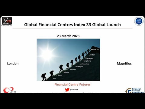 Launch Of Global Financial Centres Index 33 - YouTube