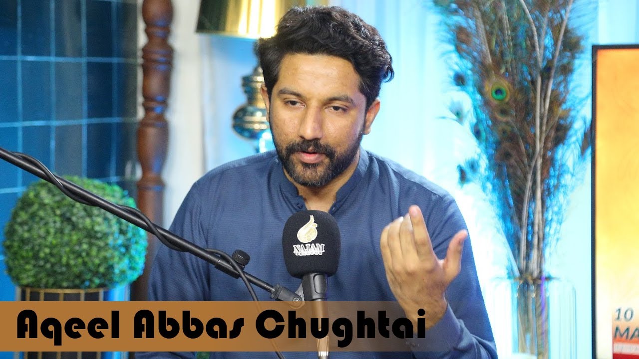 Aqeel Abbas Chughtai Poetry | عقیل عباس چغتائی کی شاعری | Najam e Nou ...