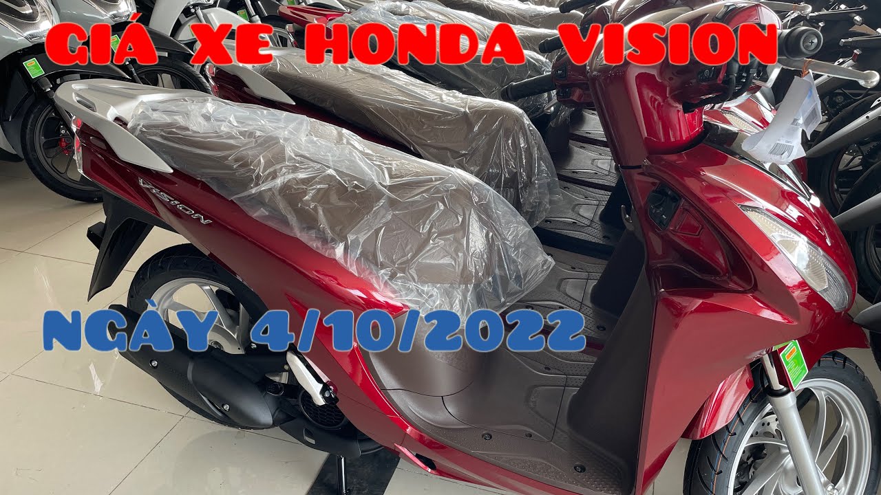 Giá xe Honda vision mới nhất ngày 4/10/2022 - YouTube