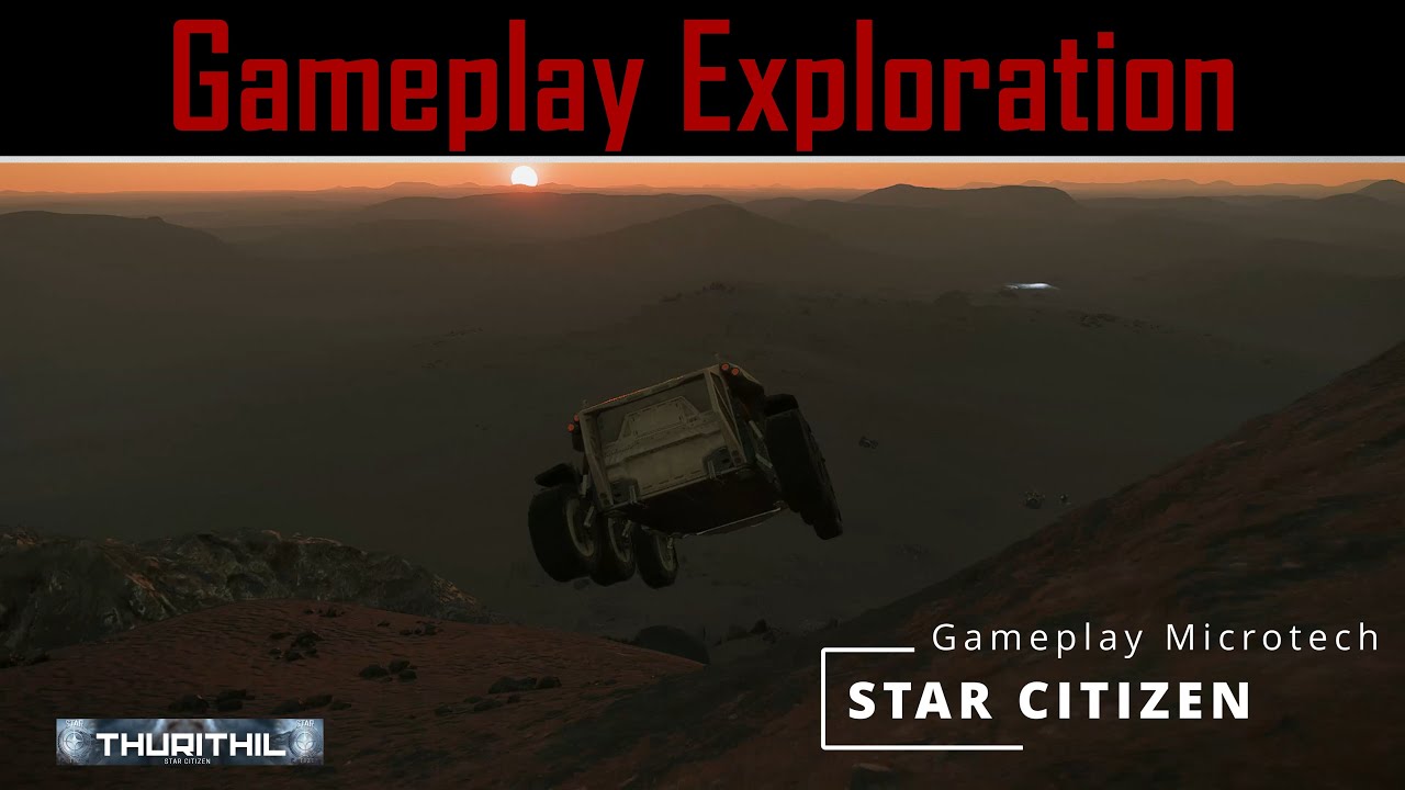 Gameplay Exploration Microtech STAR CITIZEN - YouTube