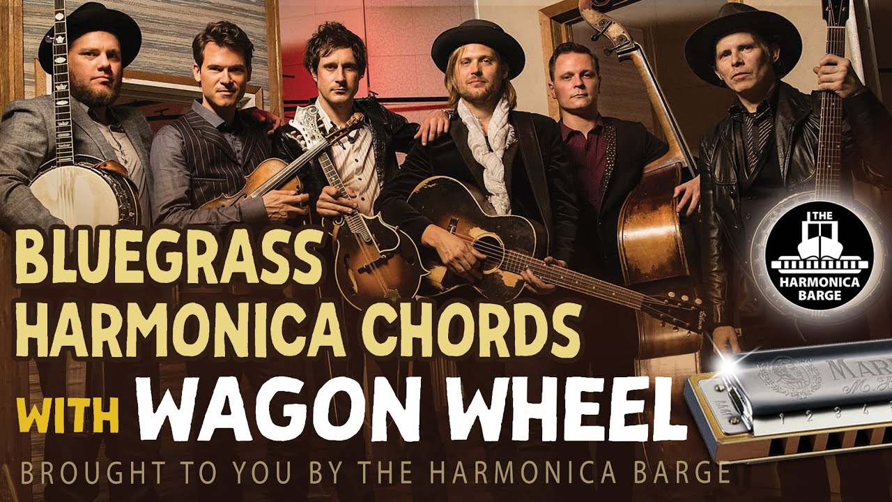 Learn Harmonica Chord Theory Through Wagon Wheel ( C Harp Required ...