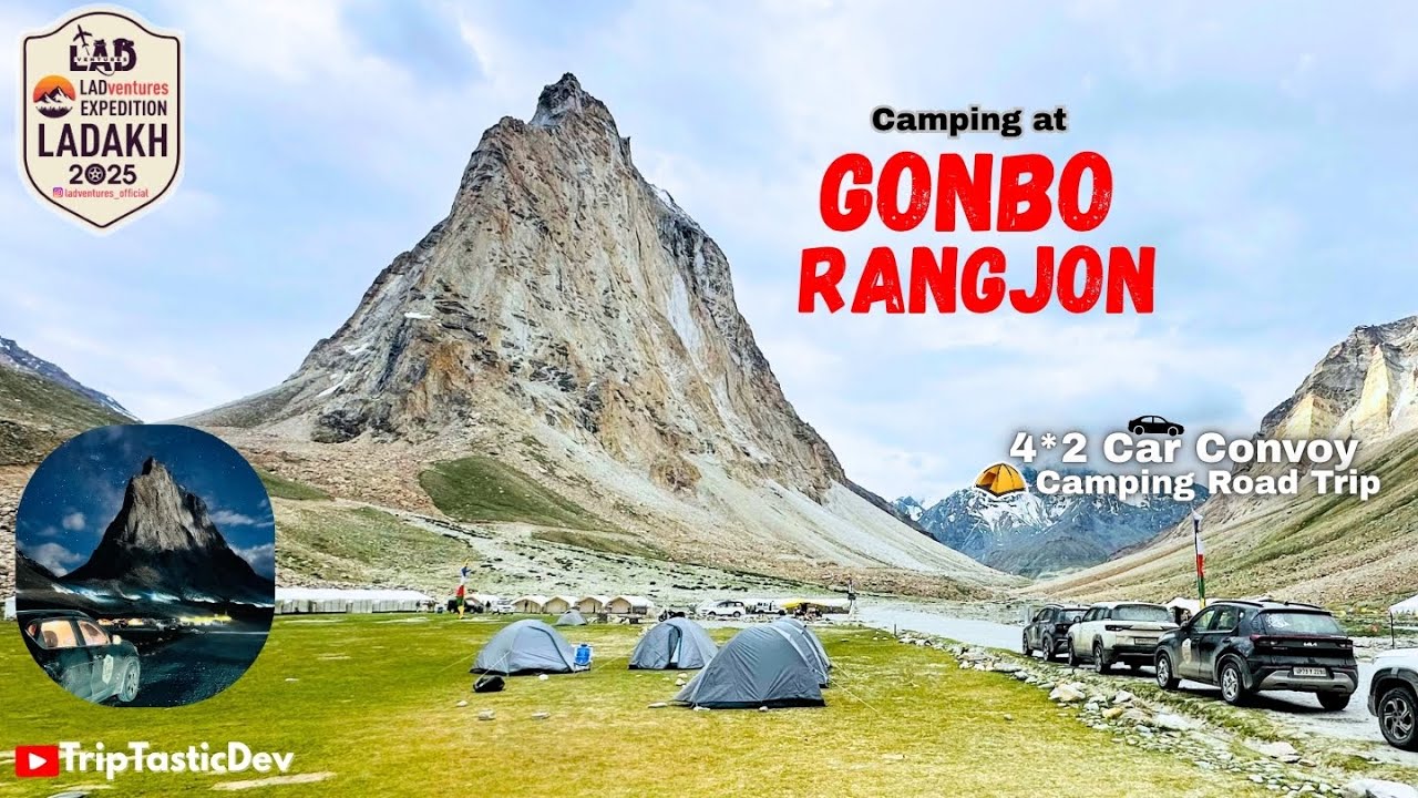 #2 Camping Under the Shadow of Gonbo Rangjon | Mathura to Ladakh ...