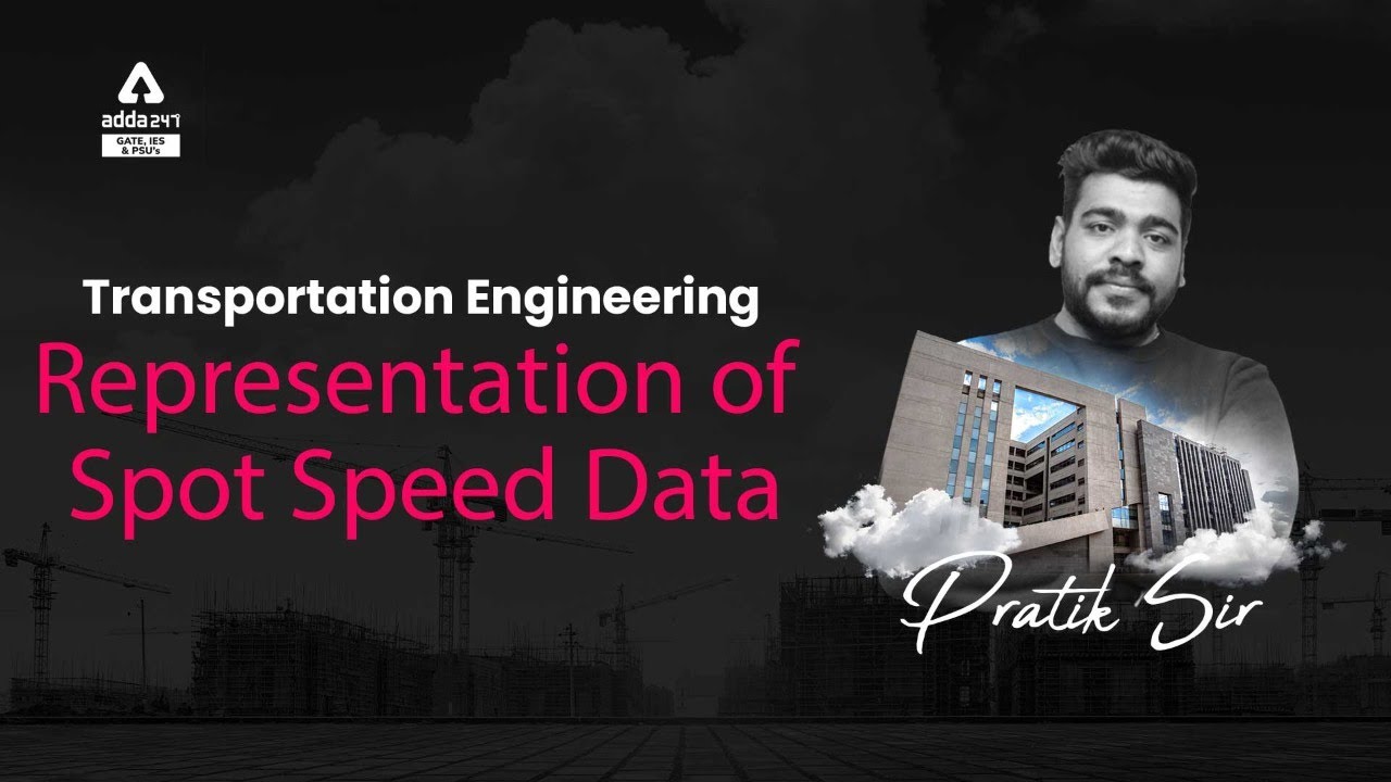 Transportation Engineering | Representation Of Spot Speed Data - YouTube