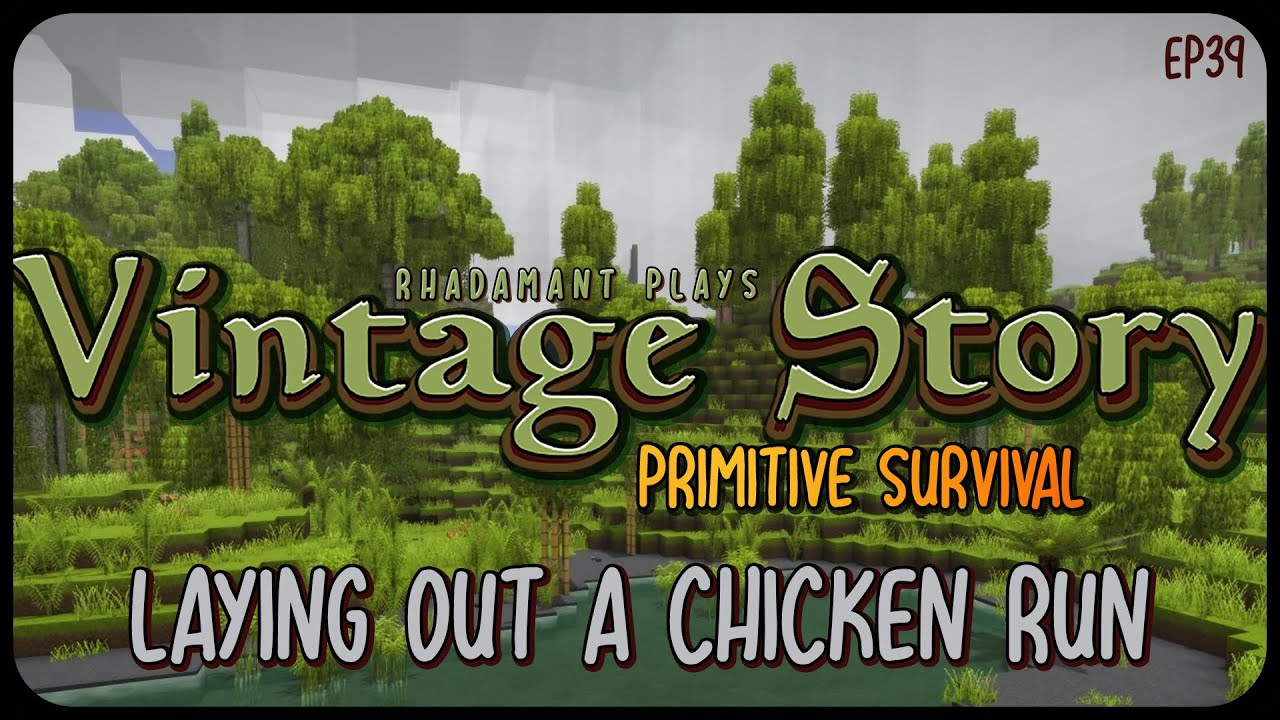 Laying Out a Chicken Run in Vintage Story Primitive Survival ...