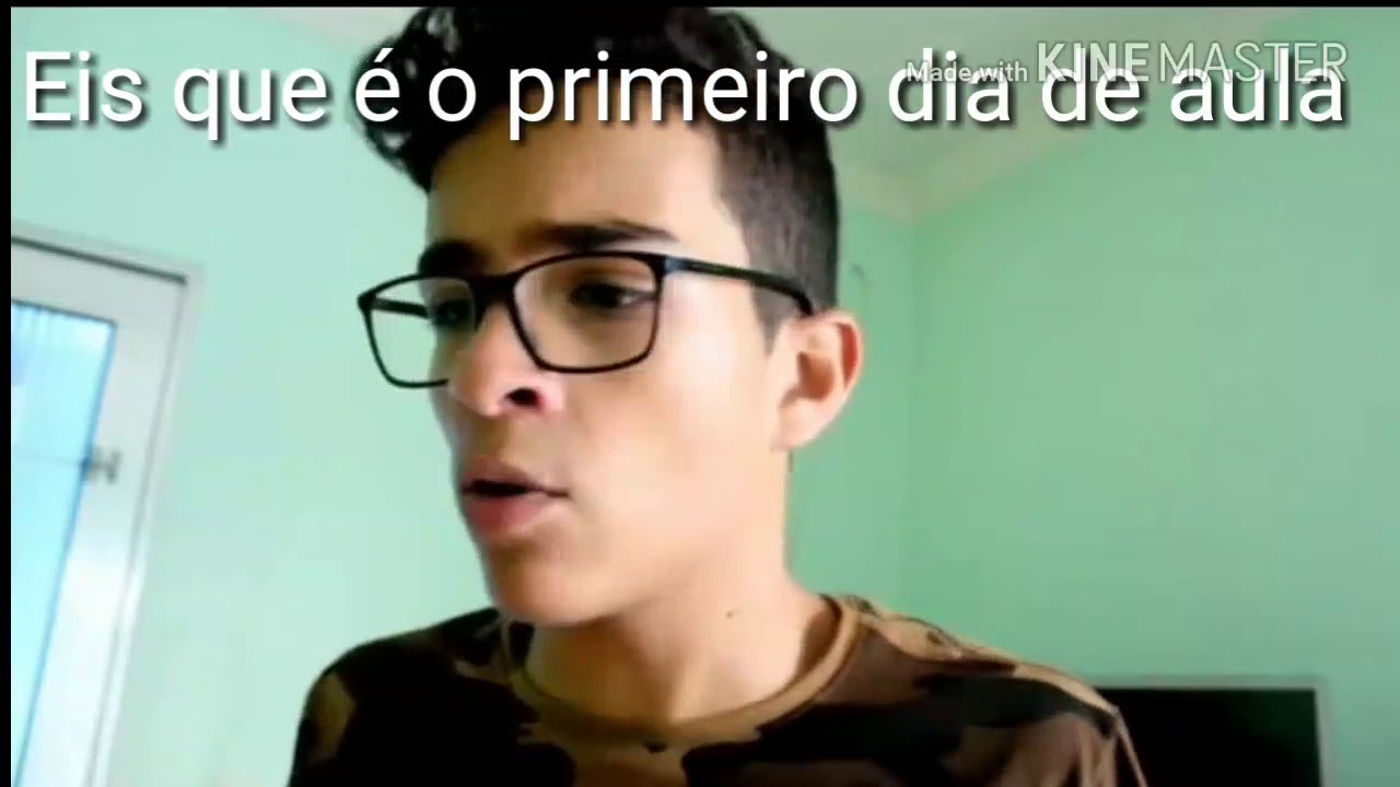 Primeiro dia de aula (meu primeiro meme) - YouTube