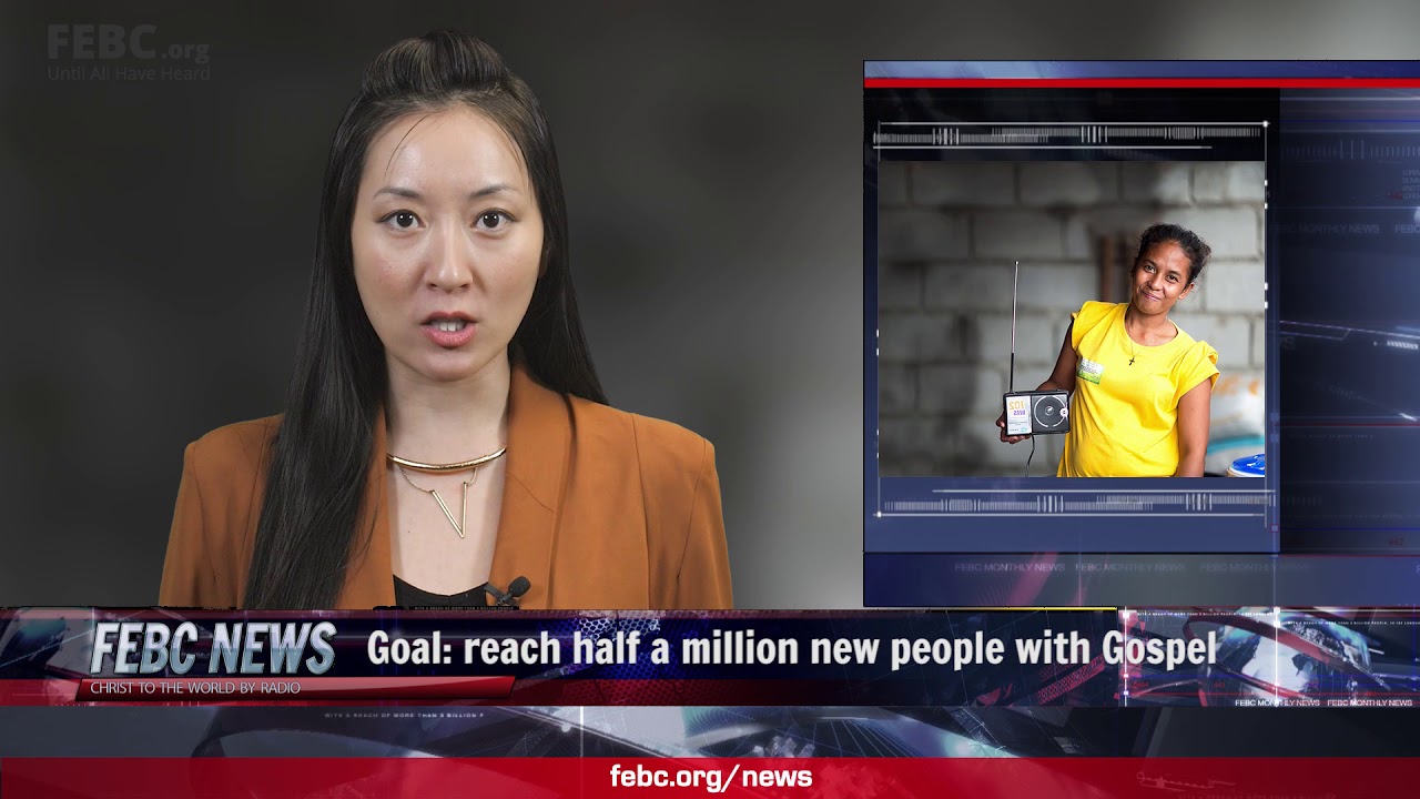 FEBC News • February 2018 • By FEBC - YouTube