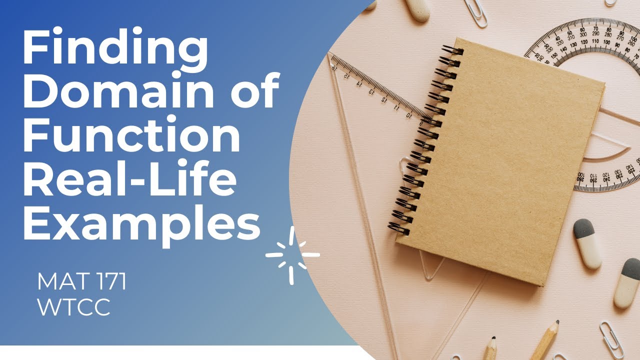 MAT 171 Notes On Finding Domain Of Function Real Life Examples YouTube MAT 171 Notes On Finding Domain Of Function Real Life Examples YouTube
