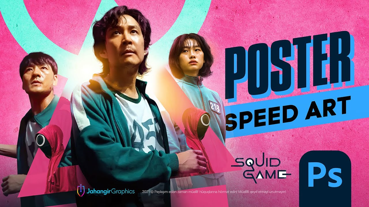 Squid Game - Poster Design | SPEED ART - Adobe Photoshop 2021 - YouTube