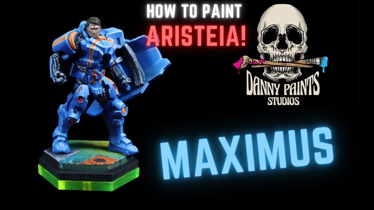 How to Paint Aristeia!: Maximus - YouTube