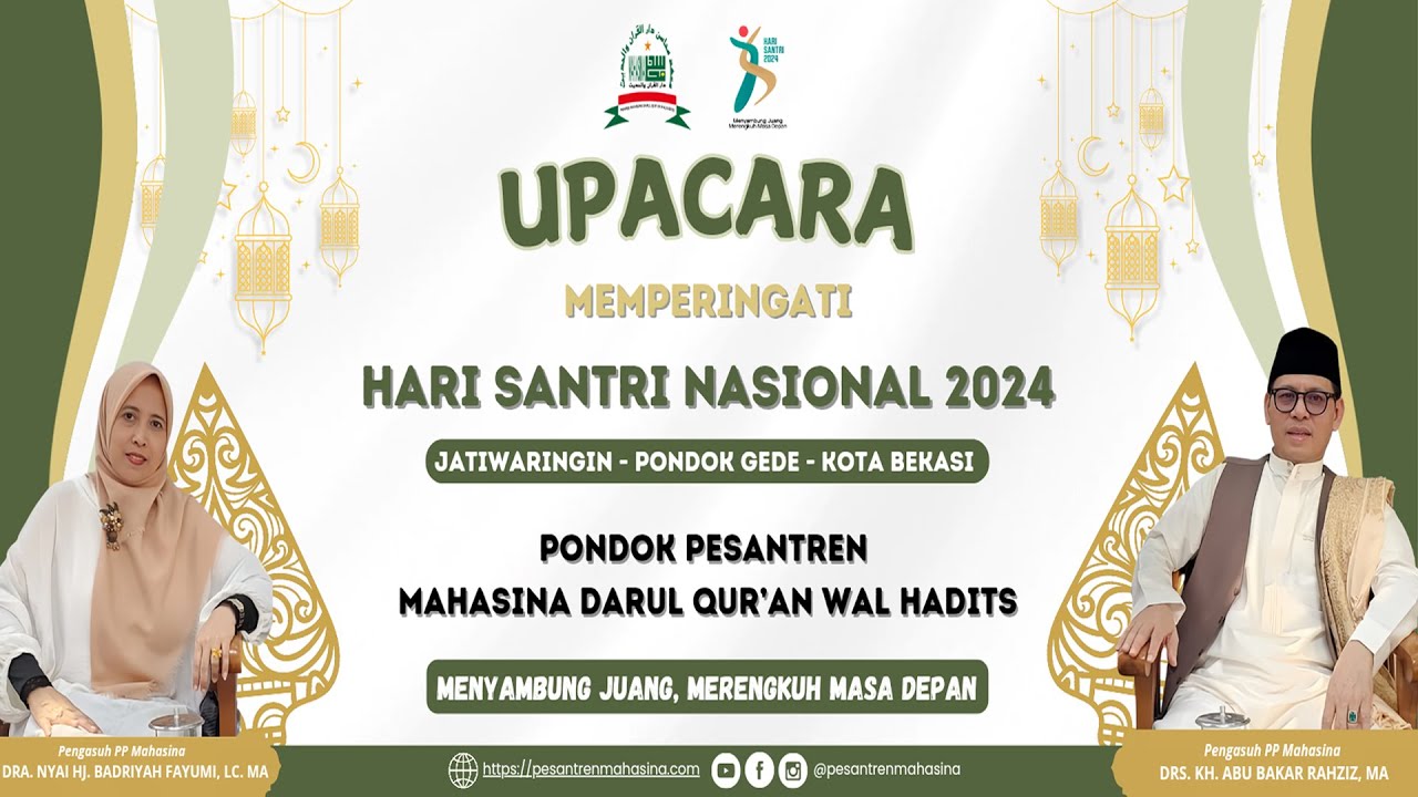 🔴LIVE UPACARA MEMPERINGATI HARI SANTRI NASIONAL 2024 - PP. MAHASINA ...