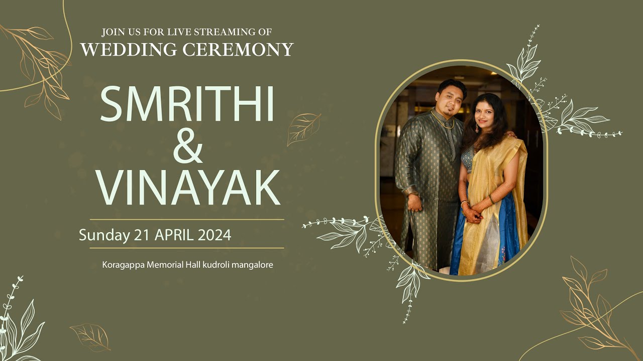 Watch Wedding Live Streaming Of -SMRITHI with VINAYAK , On: Sunday 21 ...