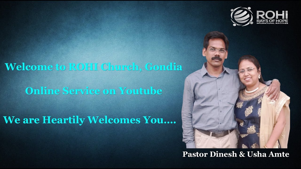 Sunday Church 06 September 2020 ROHI CHURCH, GONDIA - YouTube
