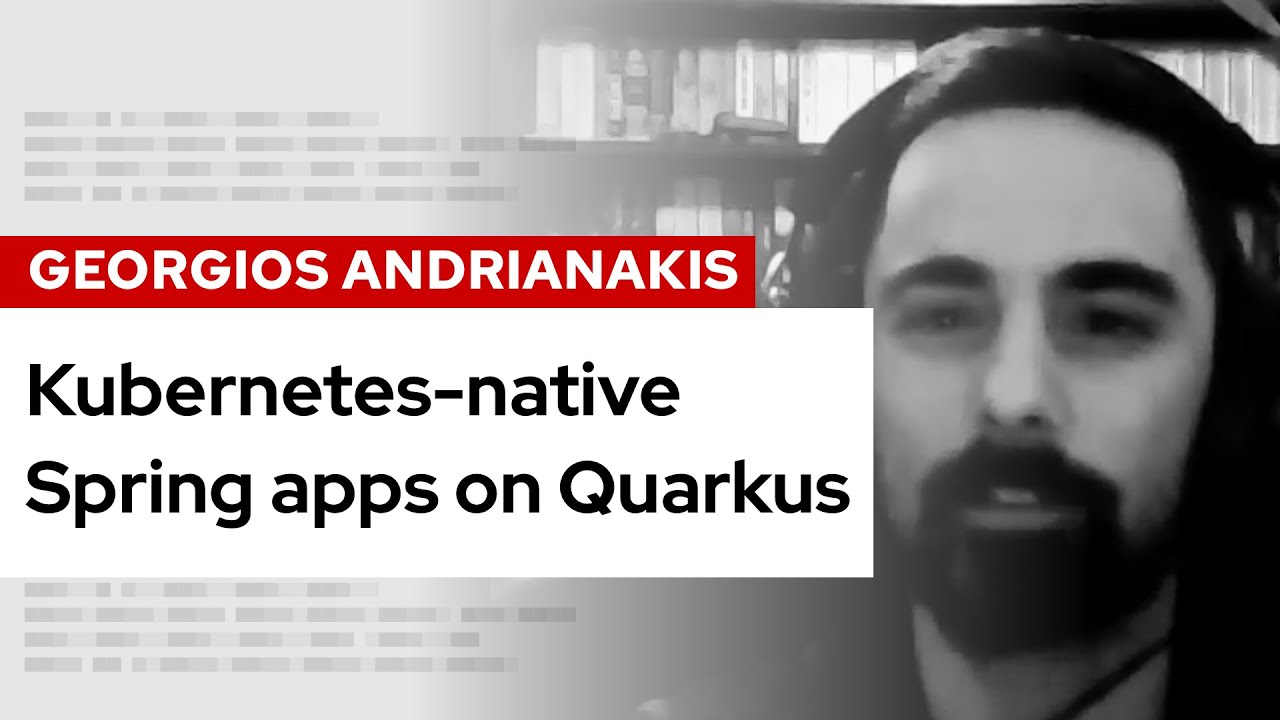 Kubernetes Native Spring Apps On Quarkus Devnation Tech Talk Youtube