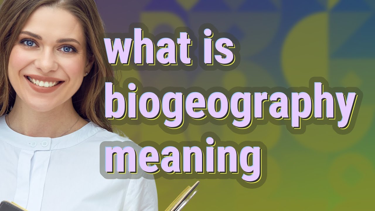 Biogeography | meaning of Biogeography - YouTube