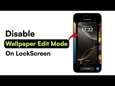 How to Disable Wallpaper Edit Mode from the Lock Screen on iPhone?