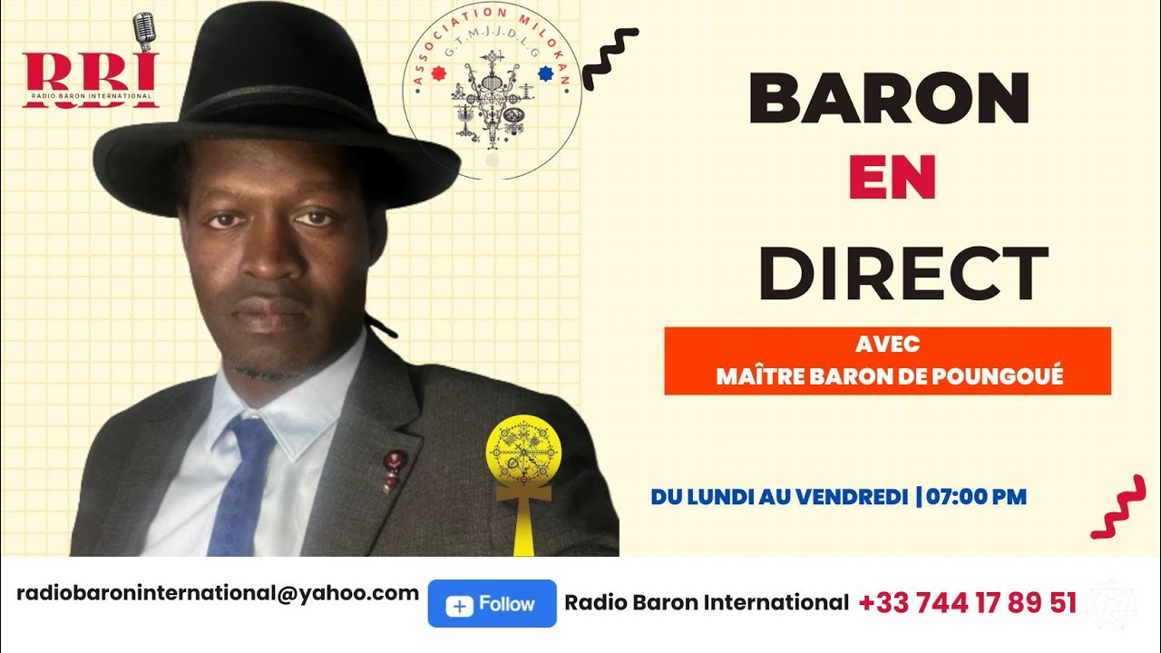 Baron en direct avec Maître Baron de Poungoué sur Radio Baron ...