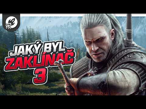 Proč je Zaklínač 3: Divoký hon pořád jedna z nejlepších her všech dob?