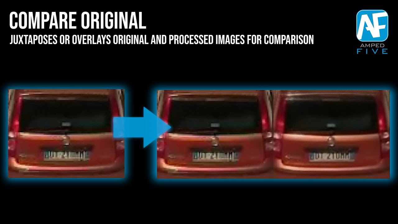 Compare Original: Compare Original and Processed Images in Amped FIVE ...