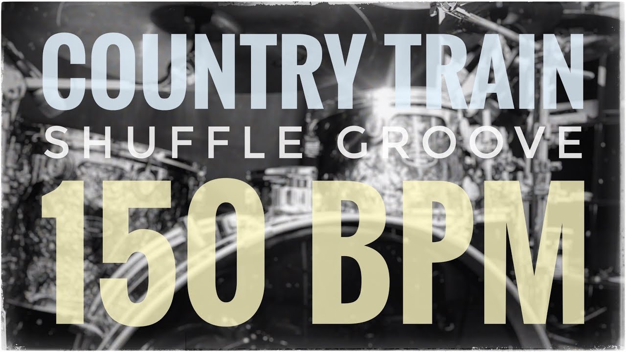 Country Train Shuffle Groove 🤠 150 BPM - YouTube