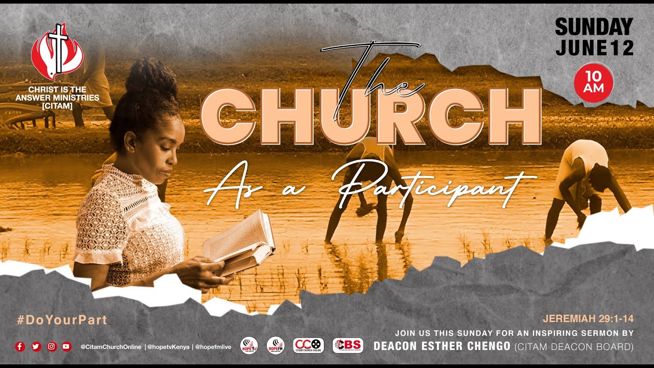CBS FAMILY SERVICE||THE. CHURCH AS A PARTICIPANT||DEACON ESTHER CHENGO ...