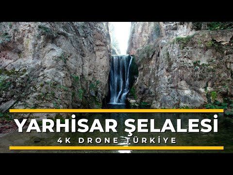 BURSA'NIN GİZLİ KALMIŞ CENNETİ | YARHİSAR ŞELALESİ | 4K HDR | Konum Linki Açıklamada