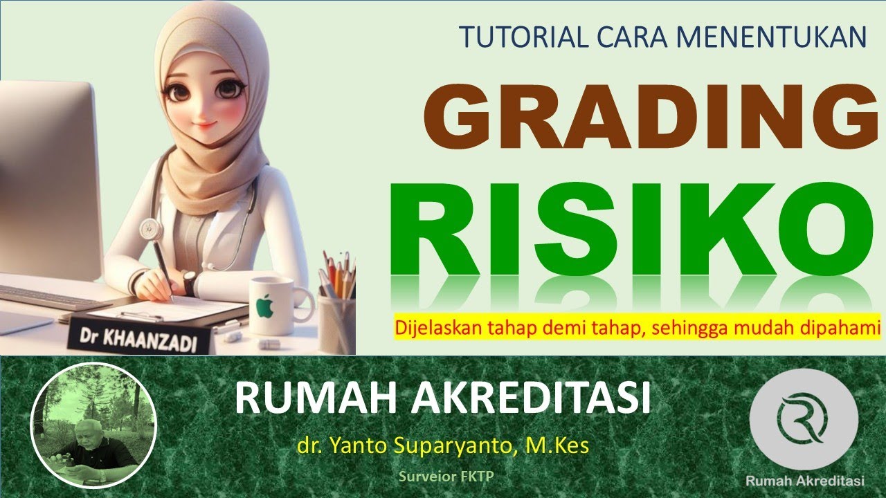 Tutorial Cara Menentukan Grading Risiko Insiden Keselamatan Pasien (IKP ...