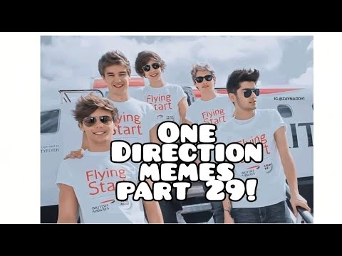 One Direction memes part 29! Enjoy them - YouTube
