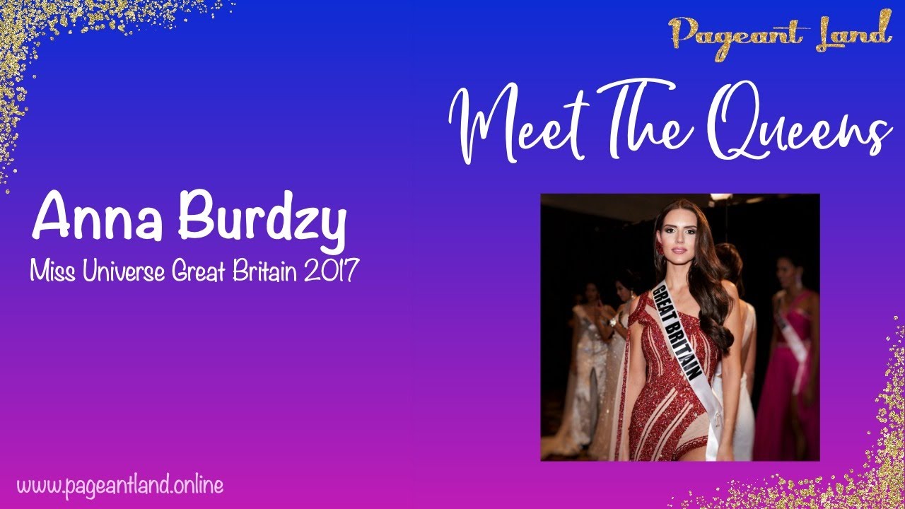 Anna Burdzy - Miss Universe GB 2017 - YouTube