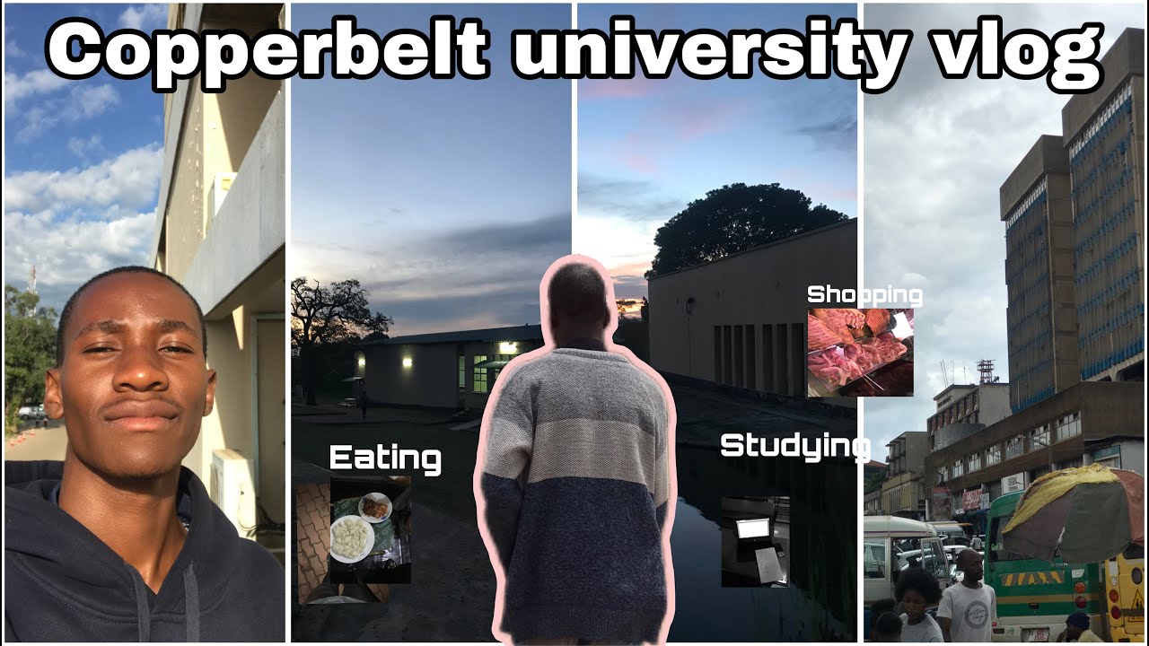COPPERBELT UNIVERSITY VLOG: Days in a life of a CBU student - YouTube