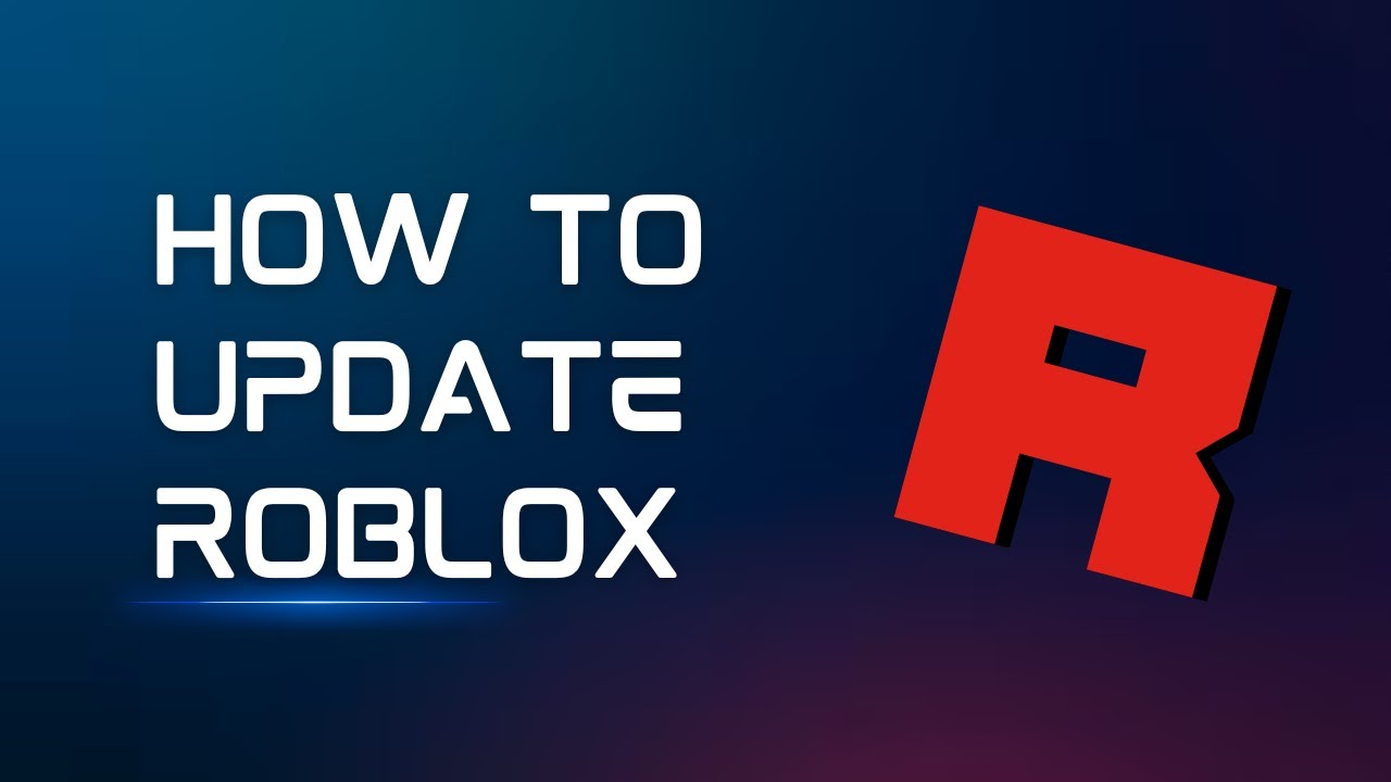 How to Update Roblox on Windows 11 (Quick & Easy) - YouTube