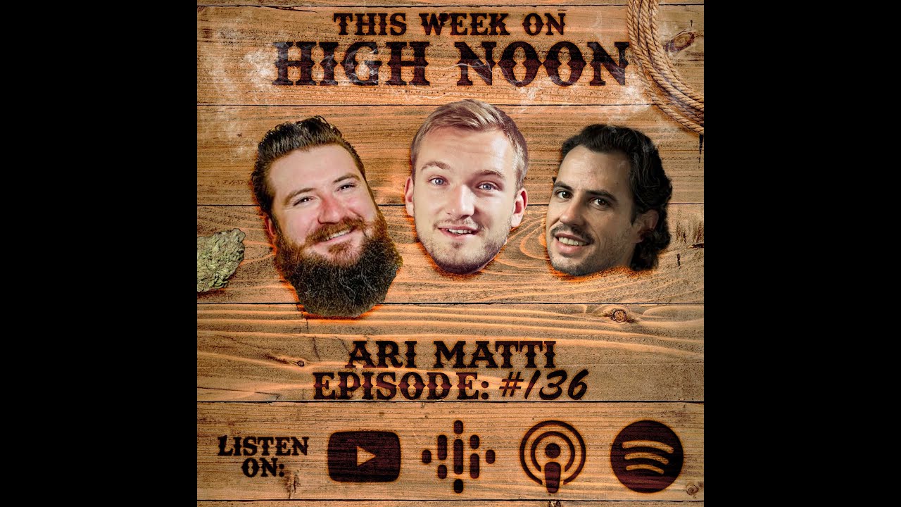 The HighNoon Podcast Ep. 136 (Fixed Audio) Ft. Mason Smith, Nicholas ...