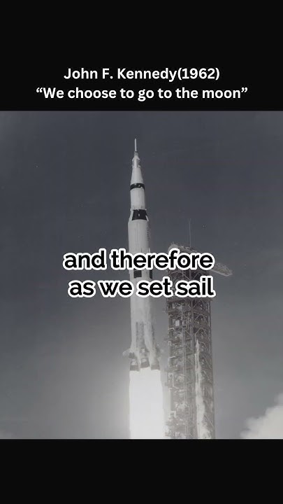 "We Choose to Go to the Moon" - JFK's Inspiring Speech | Motivational ...