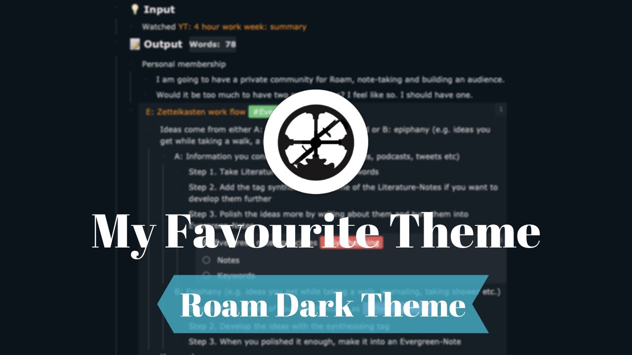 My Favourite Roam Theme | Roam Research - YouTube