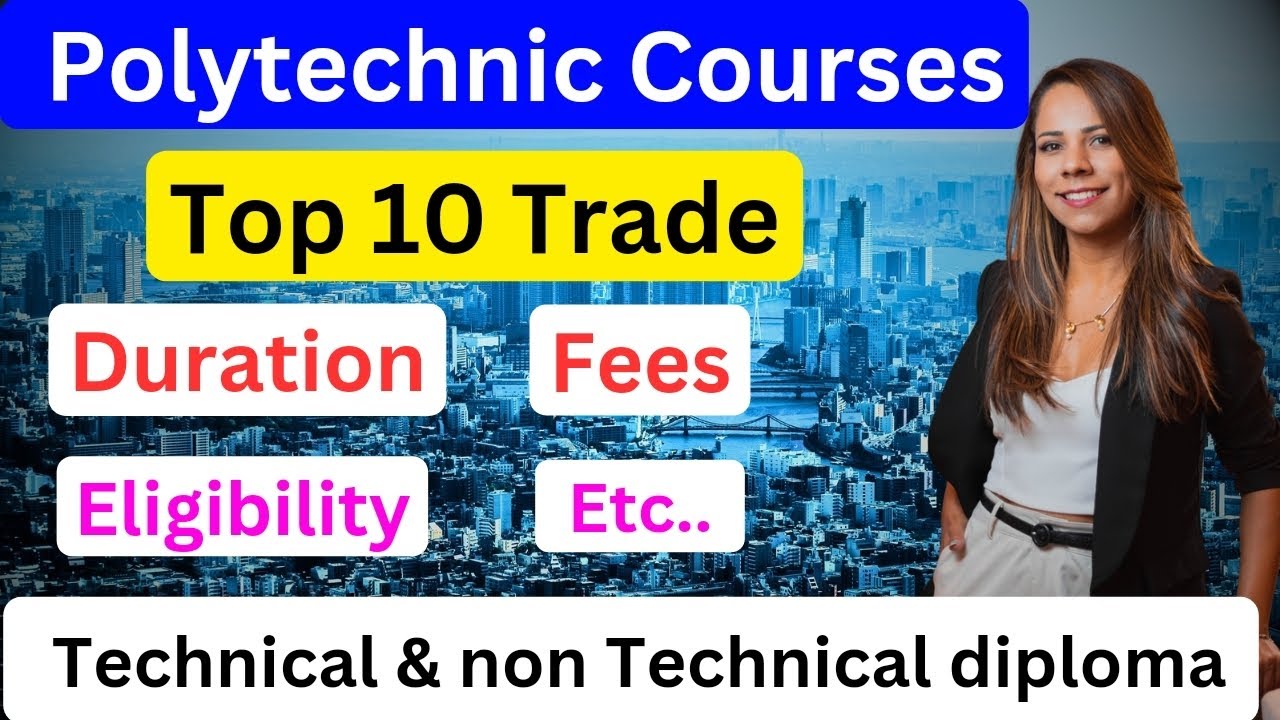 What is Polytechnic | Polytechnic मे Best Branch कौन सा होता है | Top ...