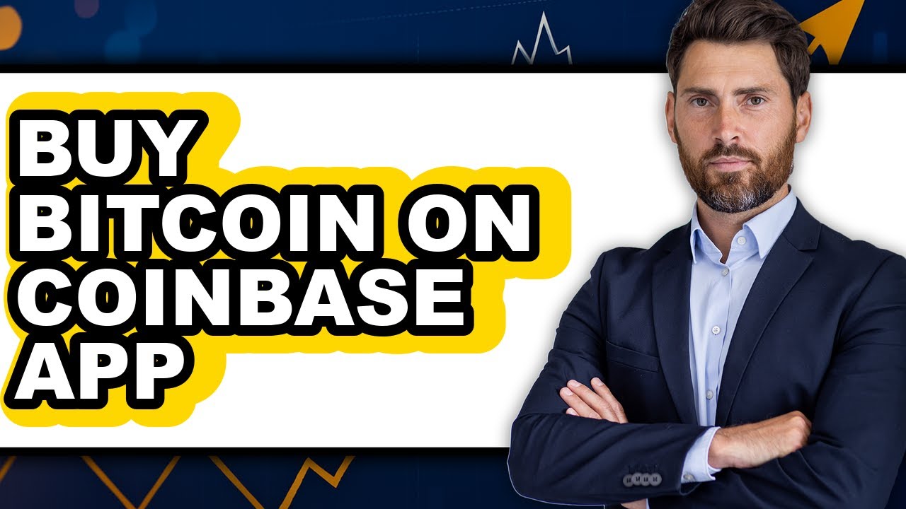 How To Buy Bitcoin On Coinbase App - Easy Guide - YouTube