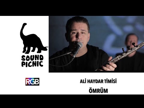 Ali Haydar Timisi- Ömrüm /Sound Picnic